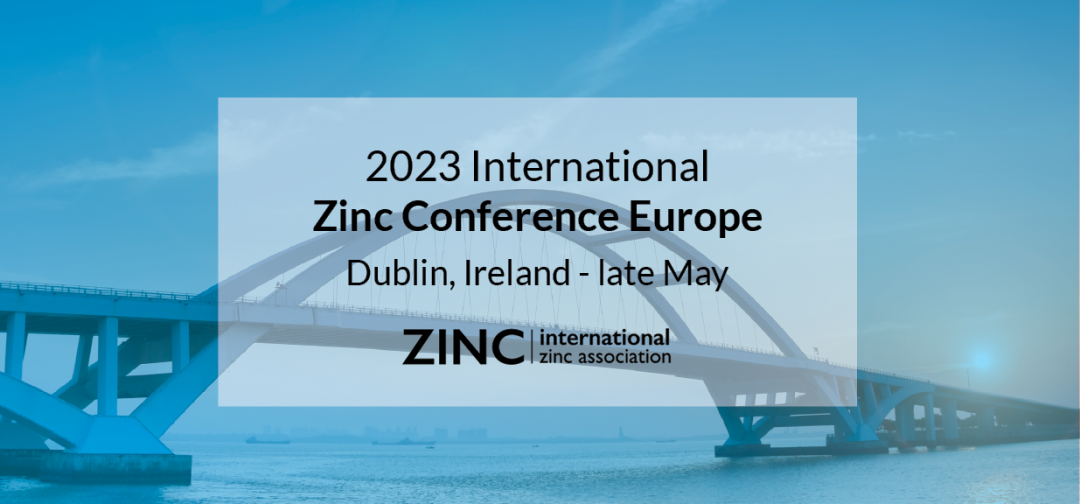 Upcoming Events | ZINC. International Zinc Association